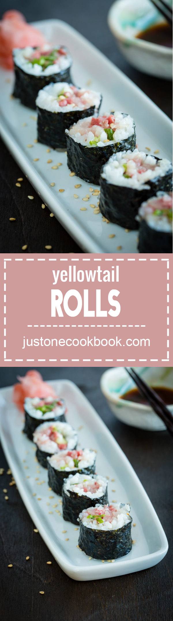 Yellowtail Roll (Negihama Maki) ネギハマ巻き • Just One Cookbook