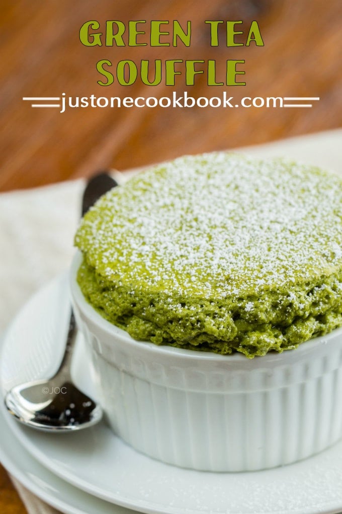 Matcha Souffle 抹茶スフレ • Just One Cookbook