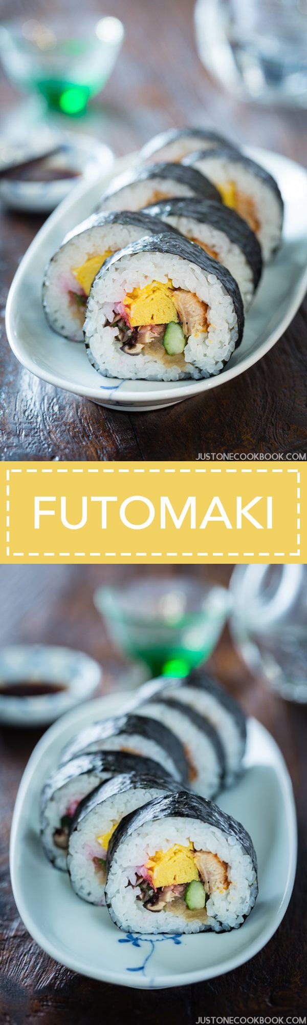 Futomaki 太巻き (Maki Sushi) • Just One Cookbook