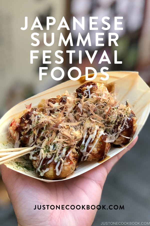 Japanese Summer Festival Foods お祭り屋台の食べ物 • Just One Cookbook