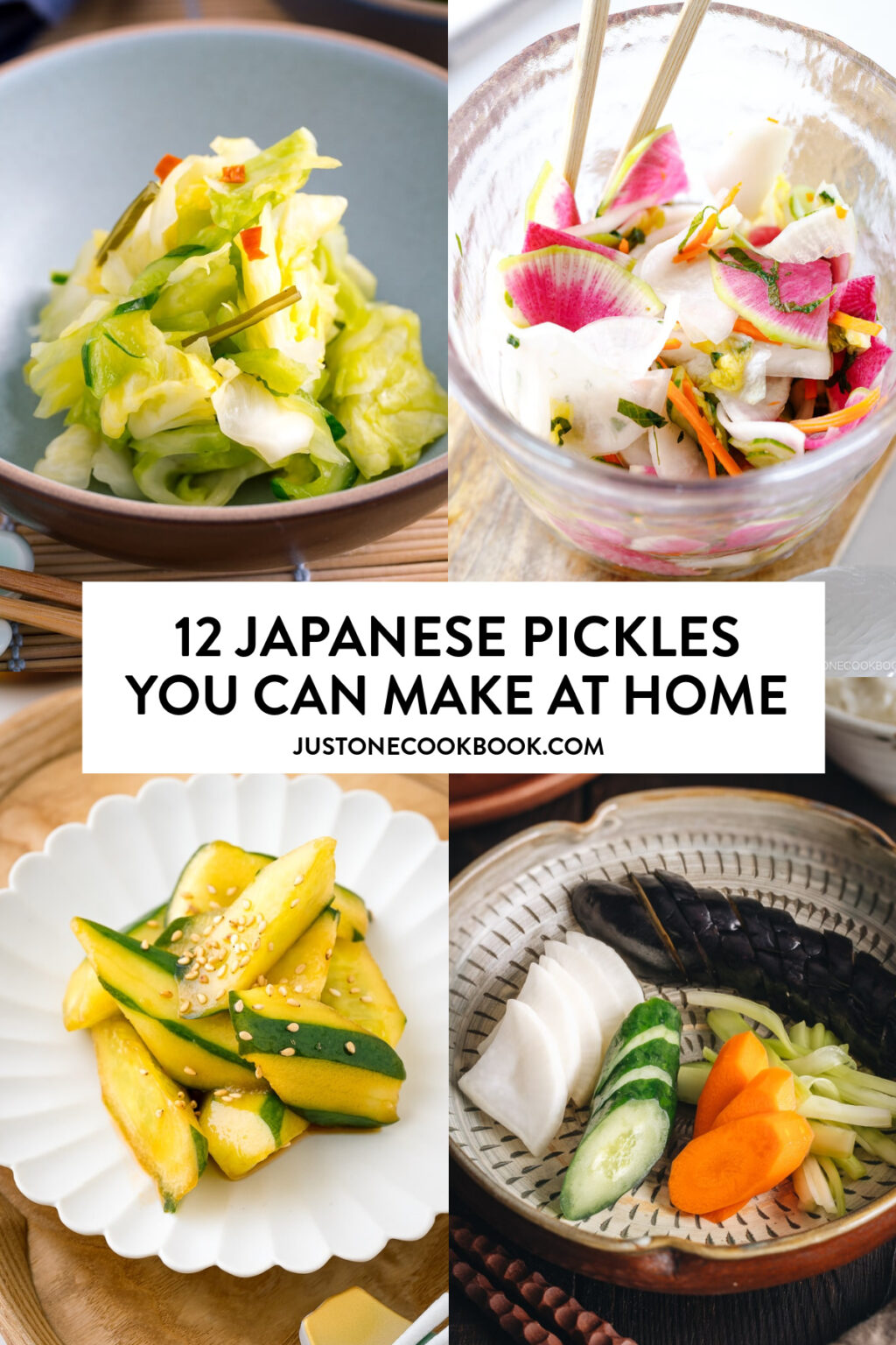 12 Japanese Pickles You Can Make At Home • Just One Cookbook